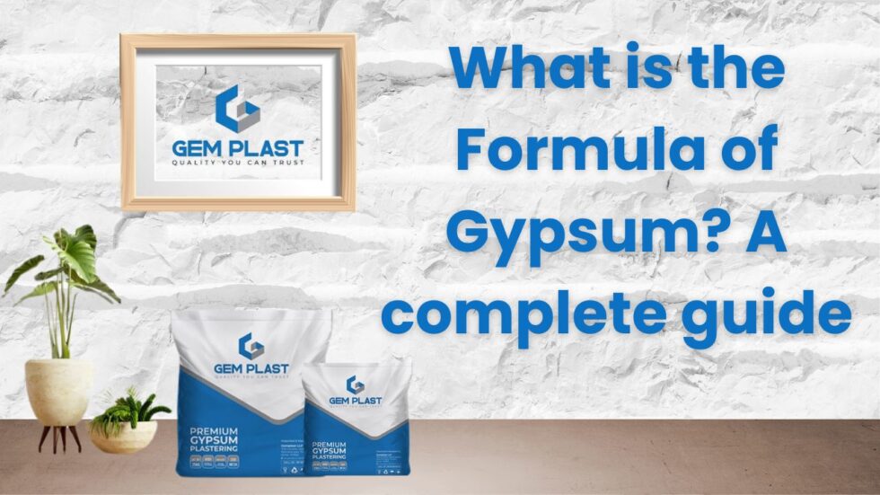 What is the Formula of Gypsum? A complete guide